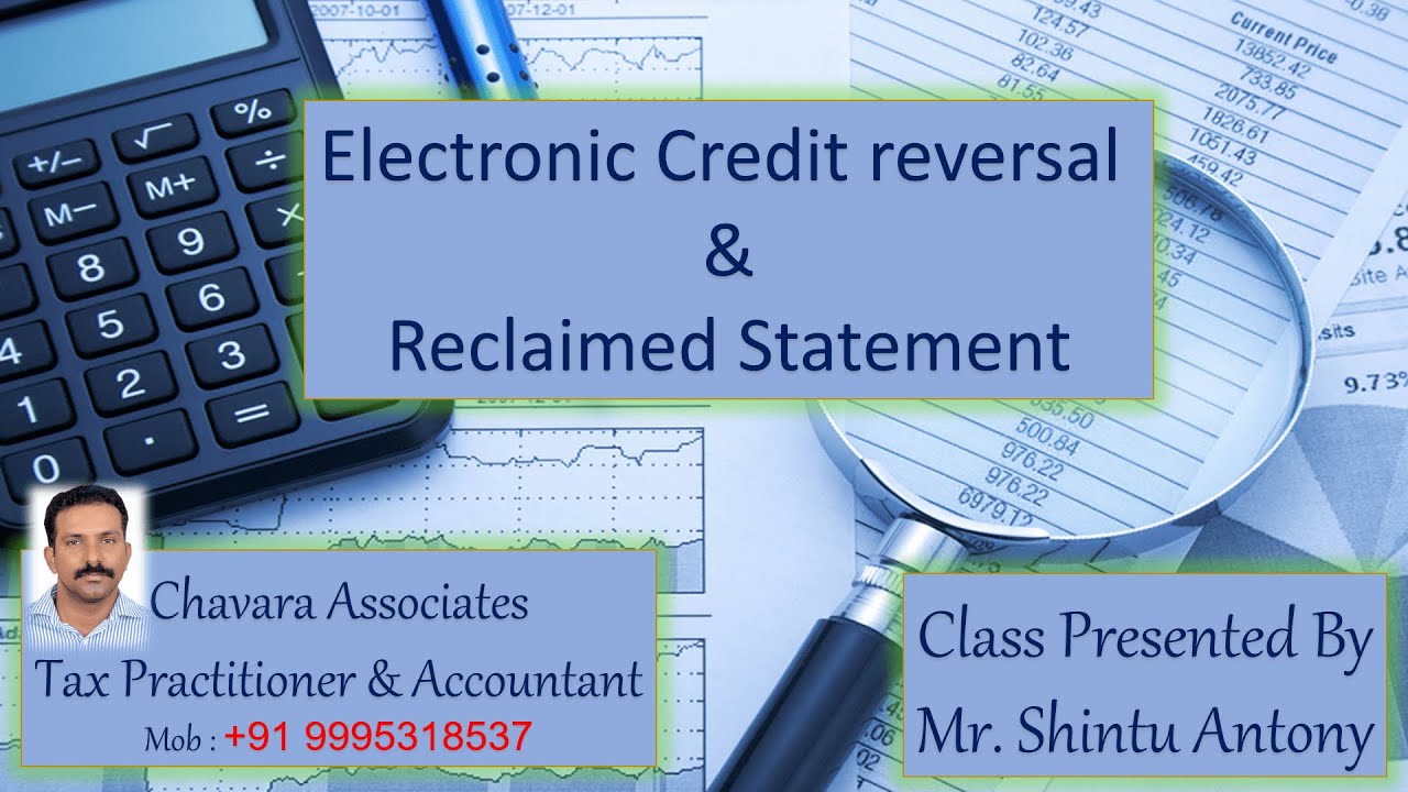 Electronic Credit Reversal and Reclaimed Statement - YouTube