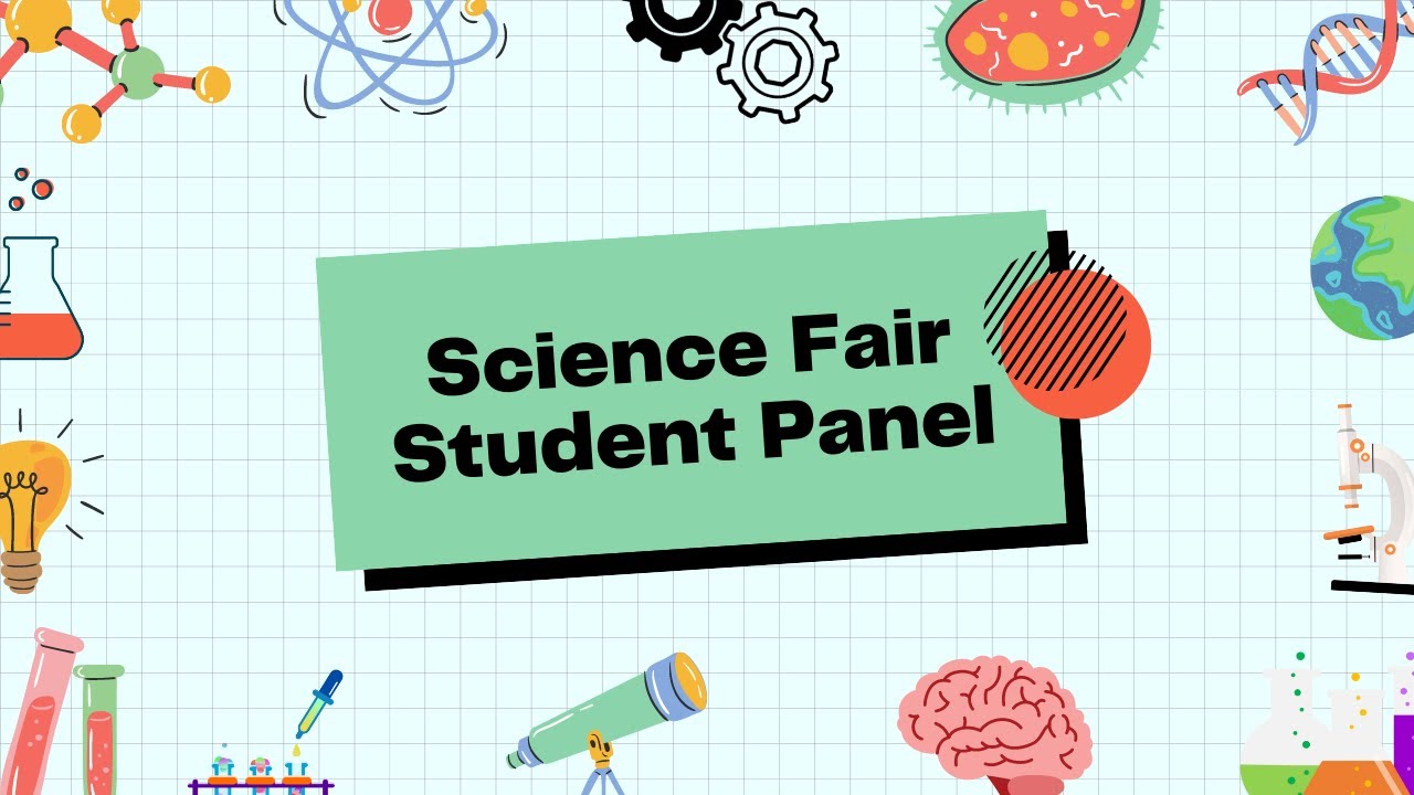 Science Fair Student Panel with ISEF and RSI Alumni - YouTube