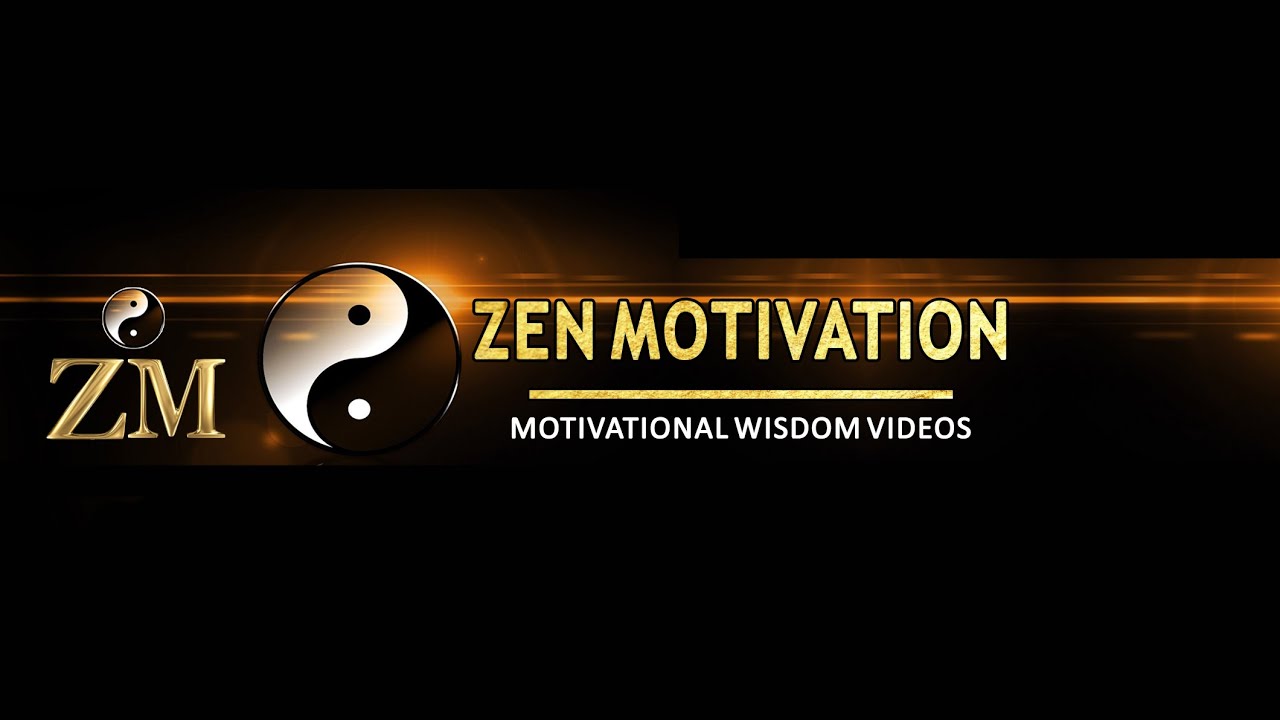 ZEN MOTIVATION - FOCUS ON YOU EVERY DAY - STRIVING TO BE BETTER ...