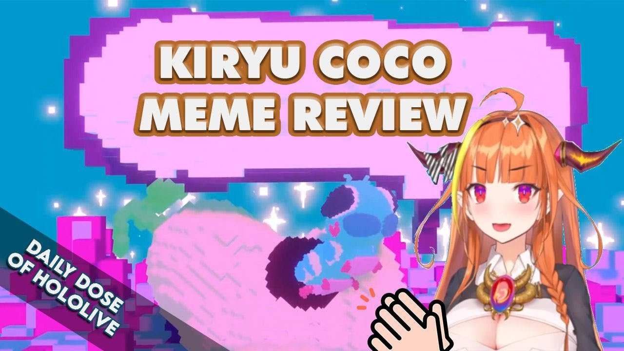 Coco Meme Review [Hololive/ENG SUB] - YouTube