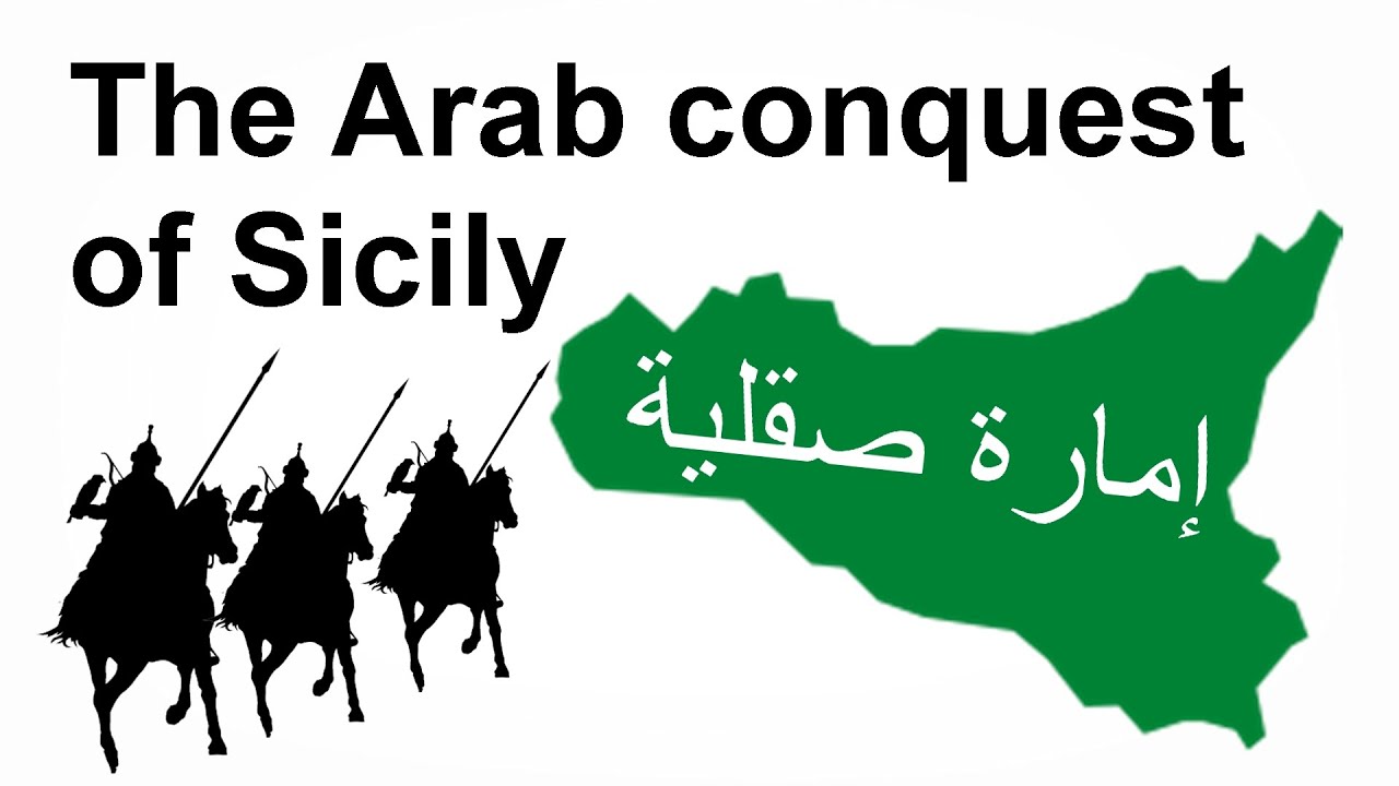 The arab conquest of Sicily (827 - 902) - YouTube