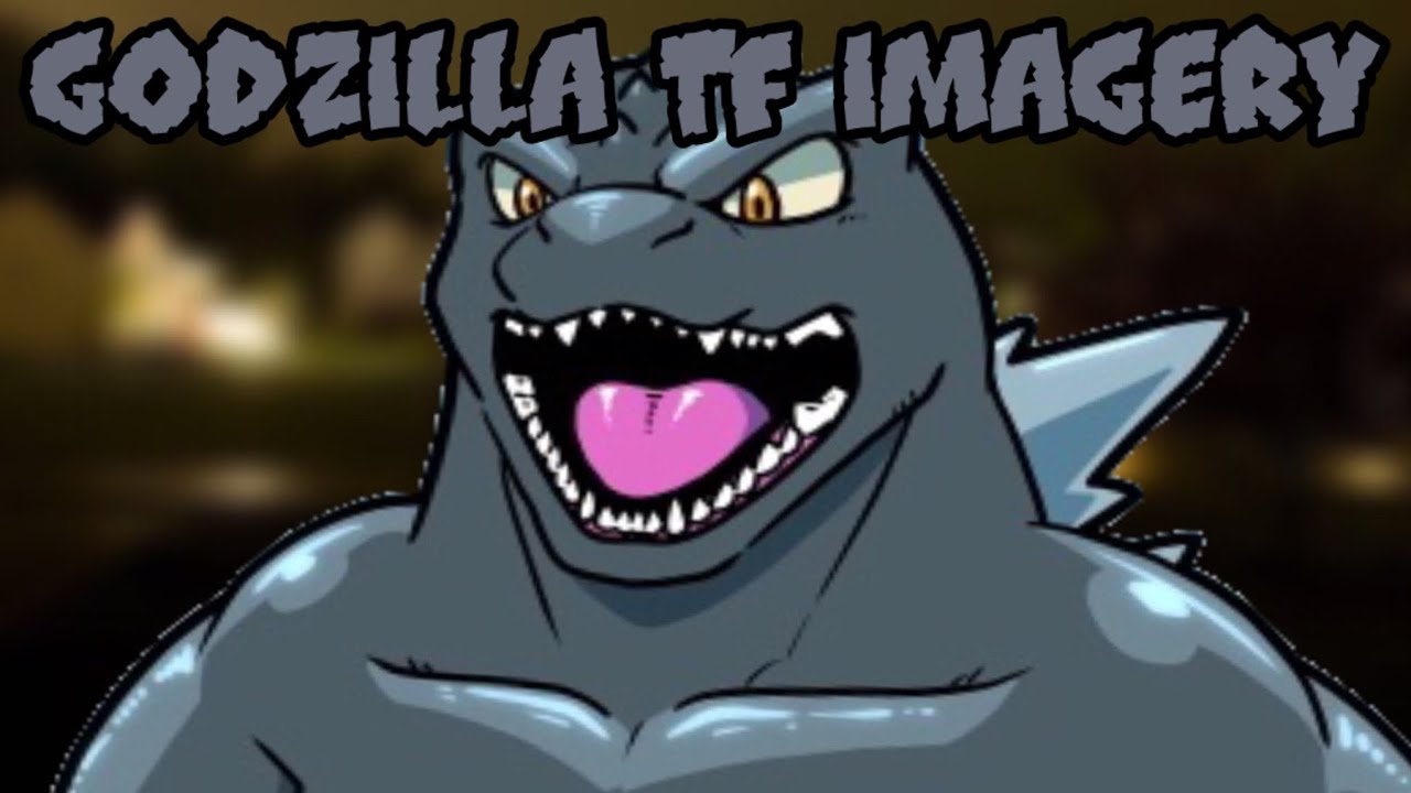 GODZILLA TF IMAGERY || GOO, COSTUME, NATURAL… - YouTube