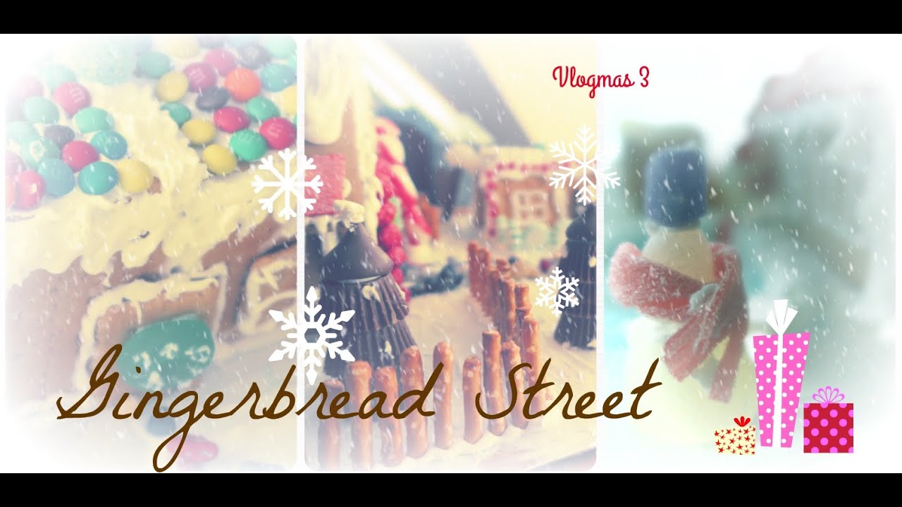 MAKING A GINGERBREAD STREET | DIY Vlogmas 3 - YouTube