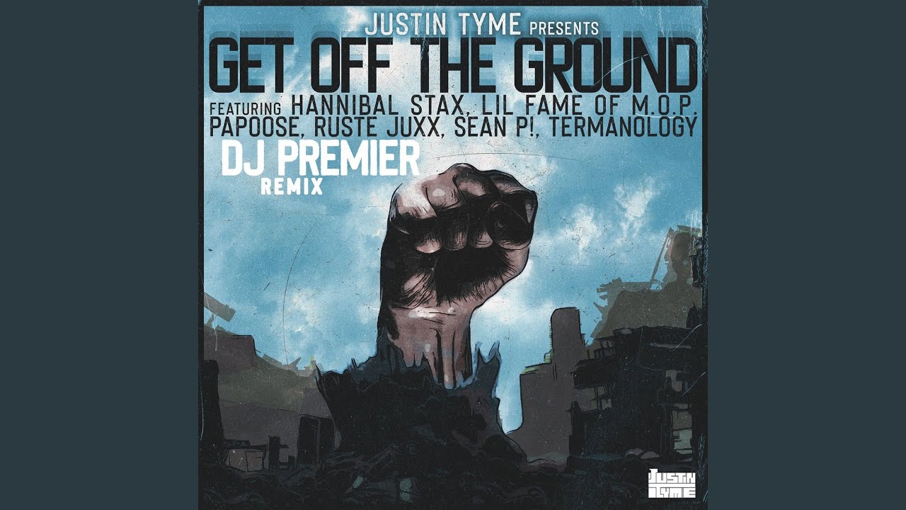Get Off The Ground (Dj Premier Remix) - YouTube