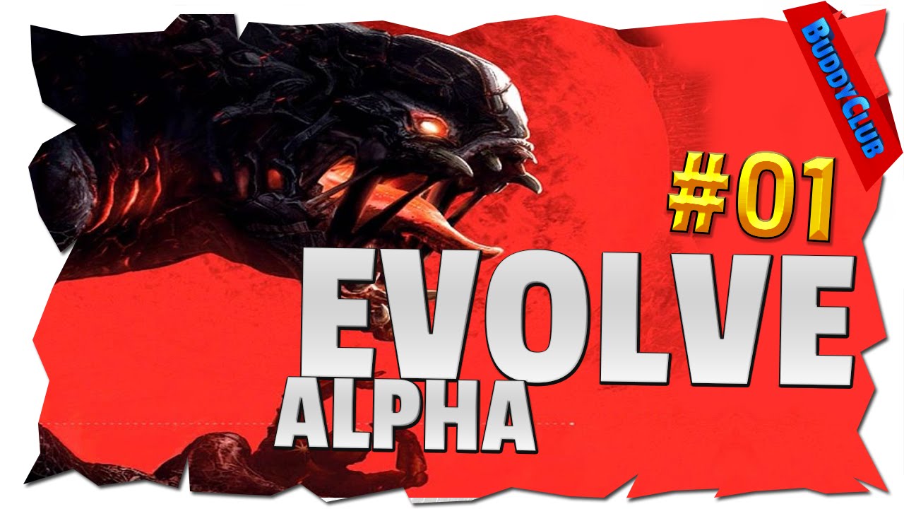» Evolve Alpha #01 « - Ein Blick in die Alpha | Let's Play [Deutsch|HD] - YouTube