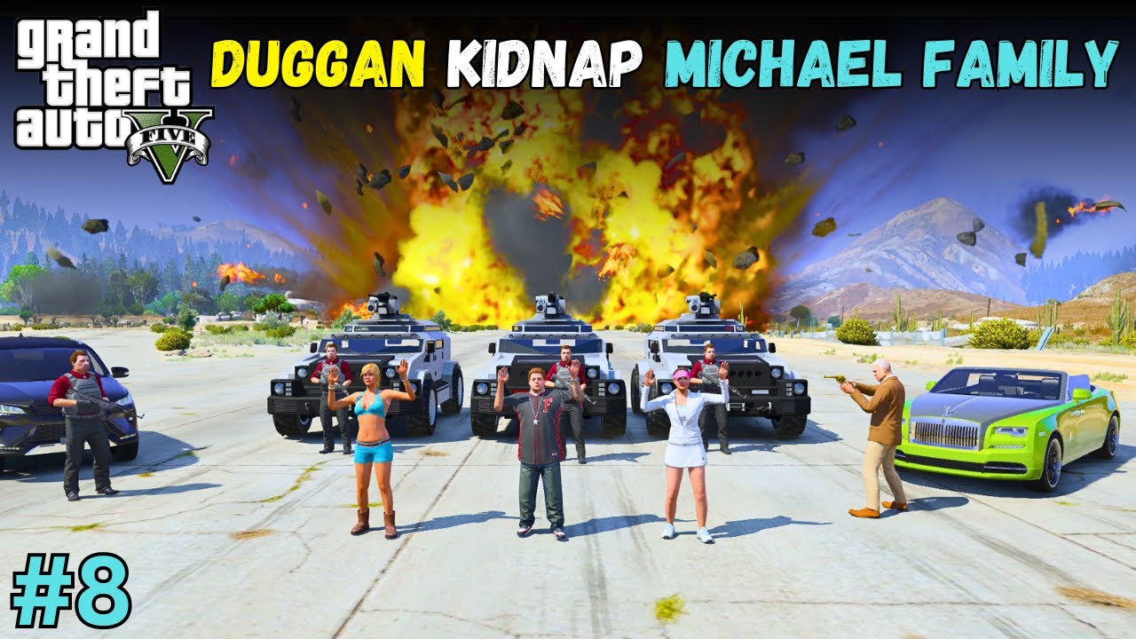 DUGGAN BOSS KIDNAP MICHAEL FAMILY 😱 | GTA 5 GAMEPLAY #8 - YouTube