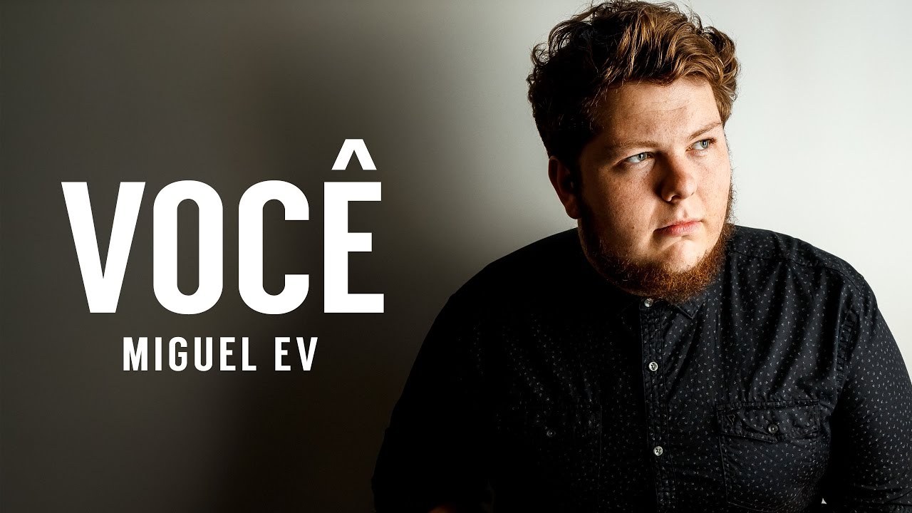 Você - Miguel Ev (Áudio Oficial) - YouTube