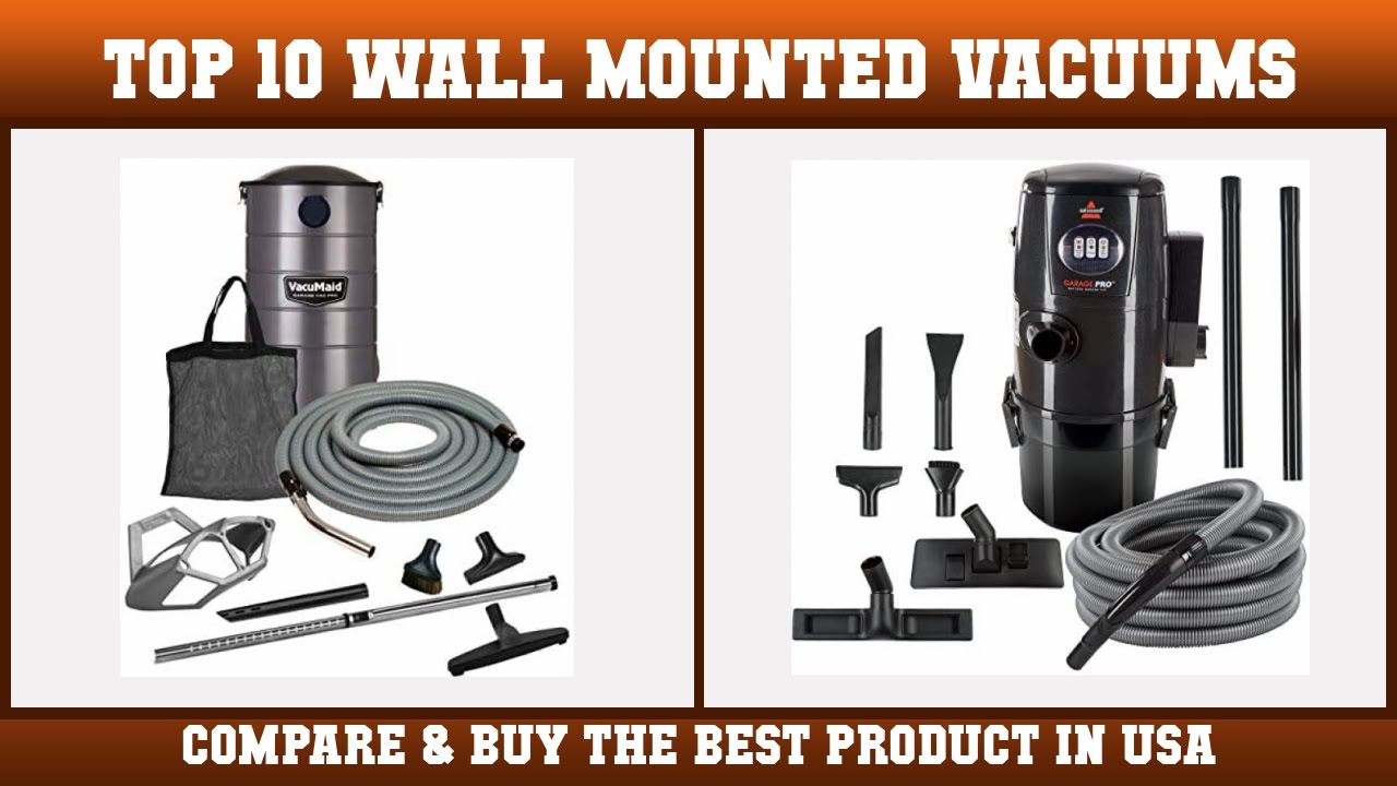 Top 10 Wall Mounted Vacuums to buy in USA 2021 | Price & Review - YouTube
