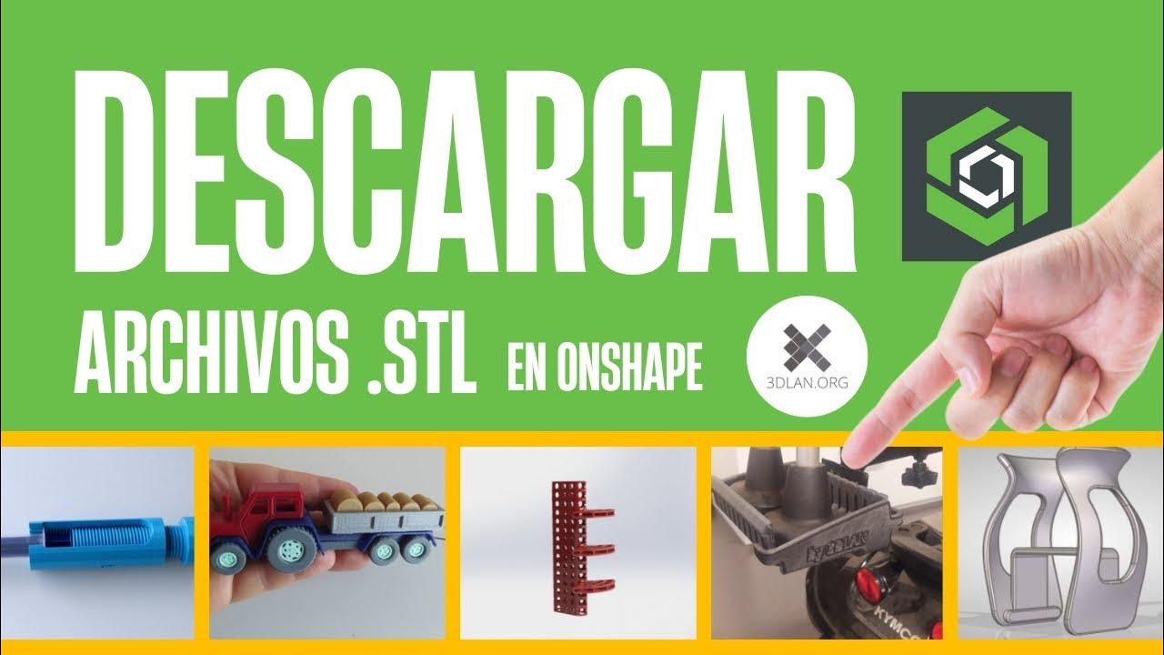 descargar .stl desde ONSHAPE - YouTube