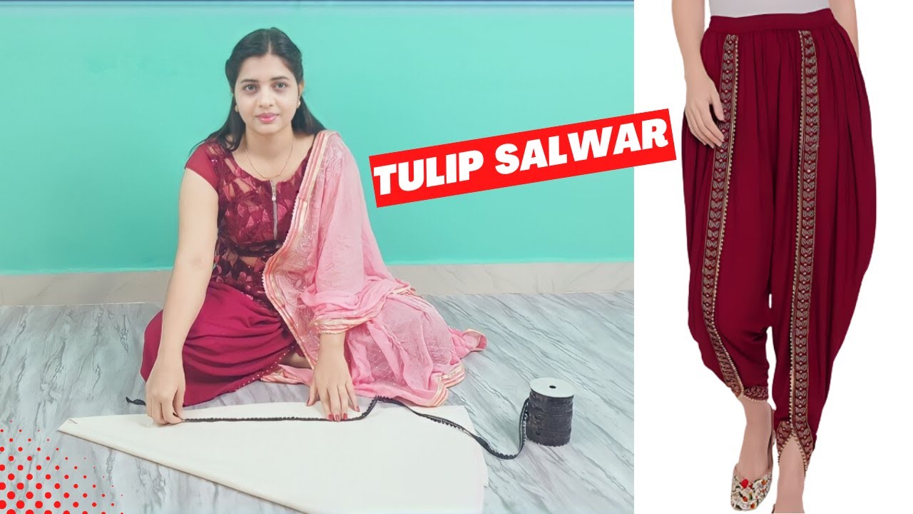 Tulip Salwar Tutorial for Easy Method | Tulip Salwar Cutting and ...