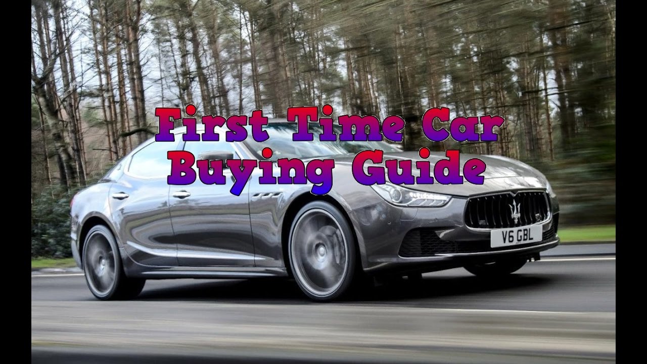 First Time Car Buying Guide - YouTube