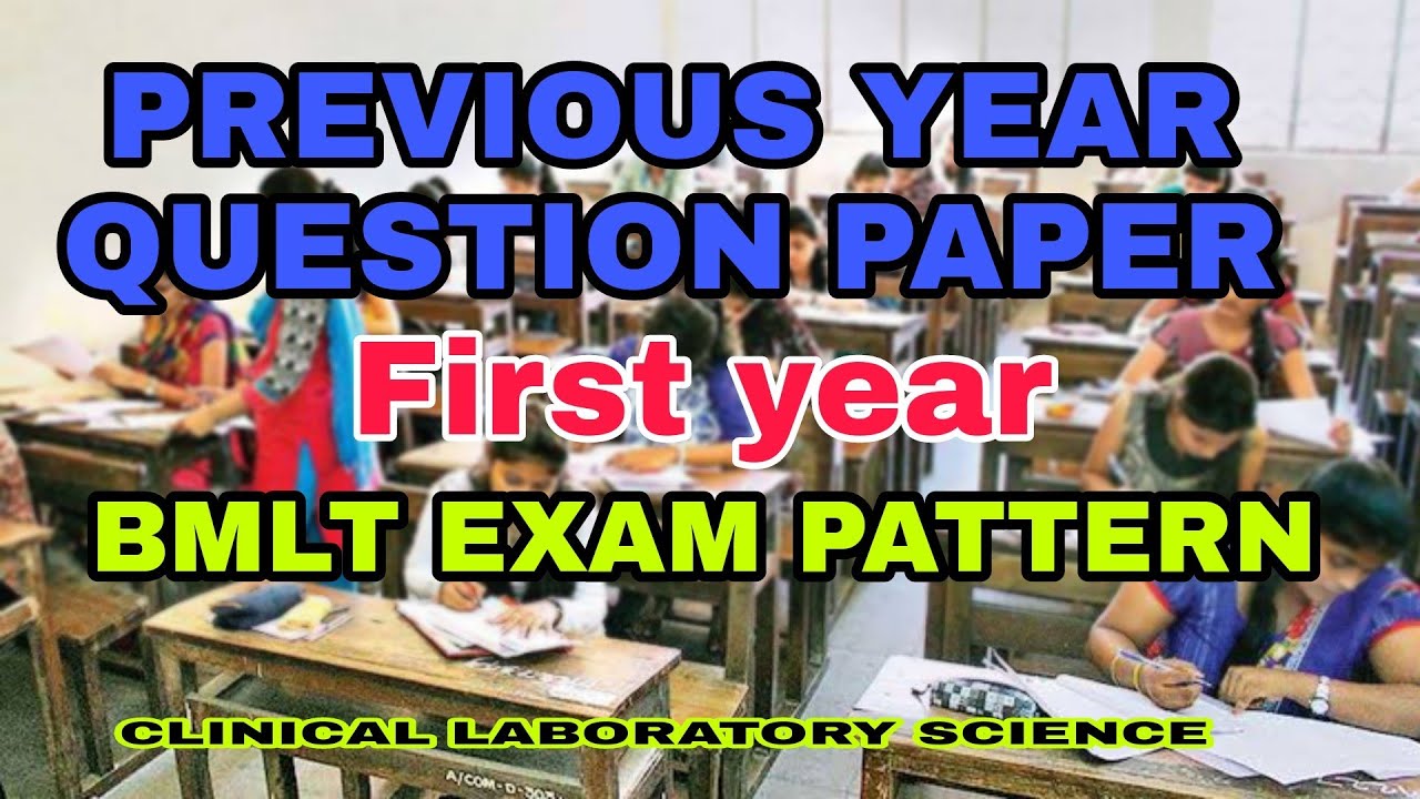 BMLT FIRST YEAR QUESTION PAPER - YouTube
