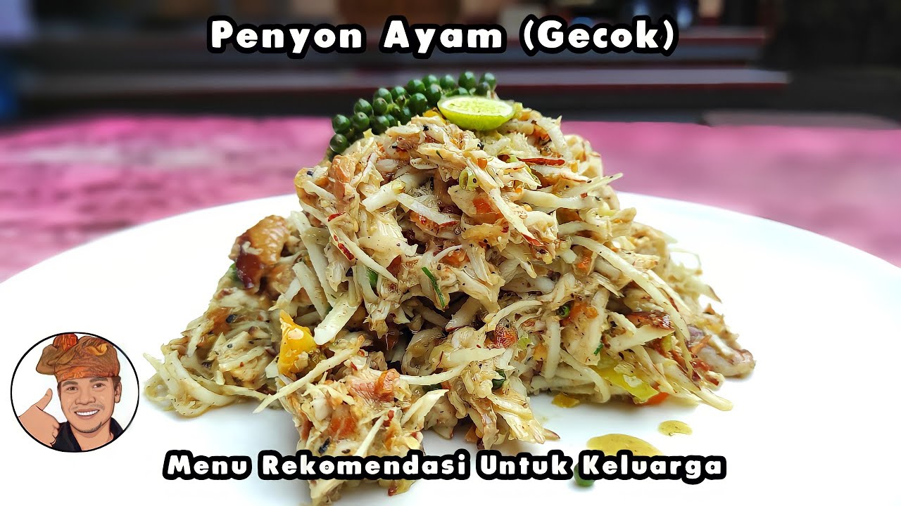 GECOK / PENYON AYAM /AYAM SUWIR KELAPA BUMBU KALAS - YouTube