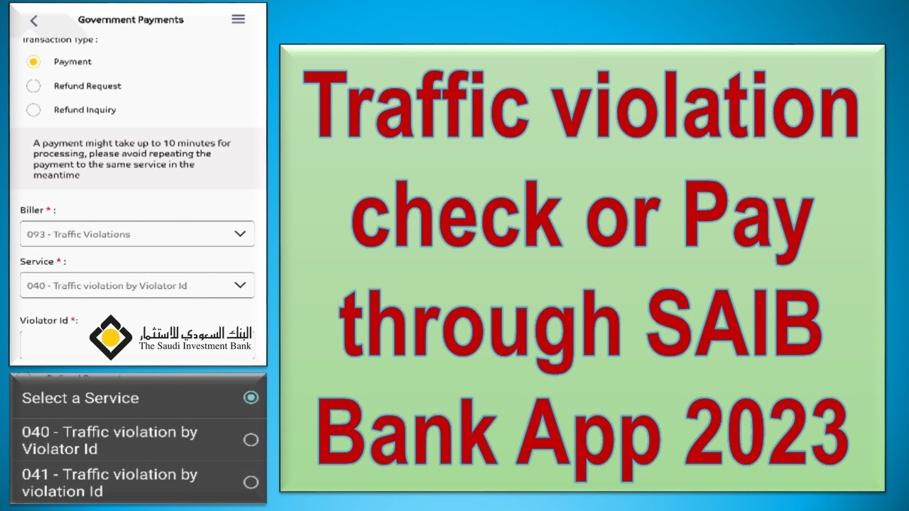 How to check Traffic Violations or Pay through SAIB Bank Application in ...