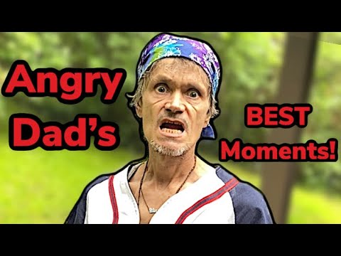 The BEST moments of ANGRY DAD! (Try Not To Laugh) - YouTube
