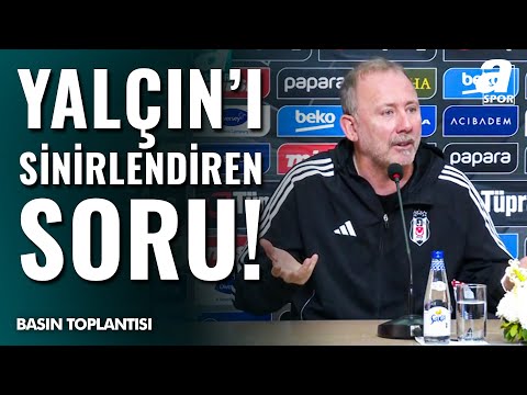 Sergen Yalçın Sorulan Rafa Silva Sorusuna Çok Sinirlendi! \