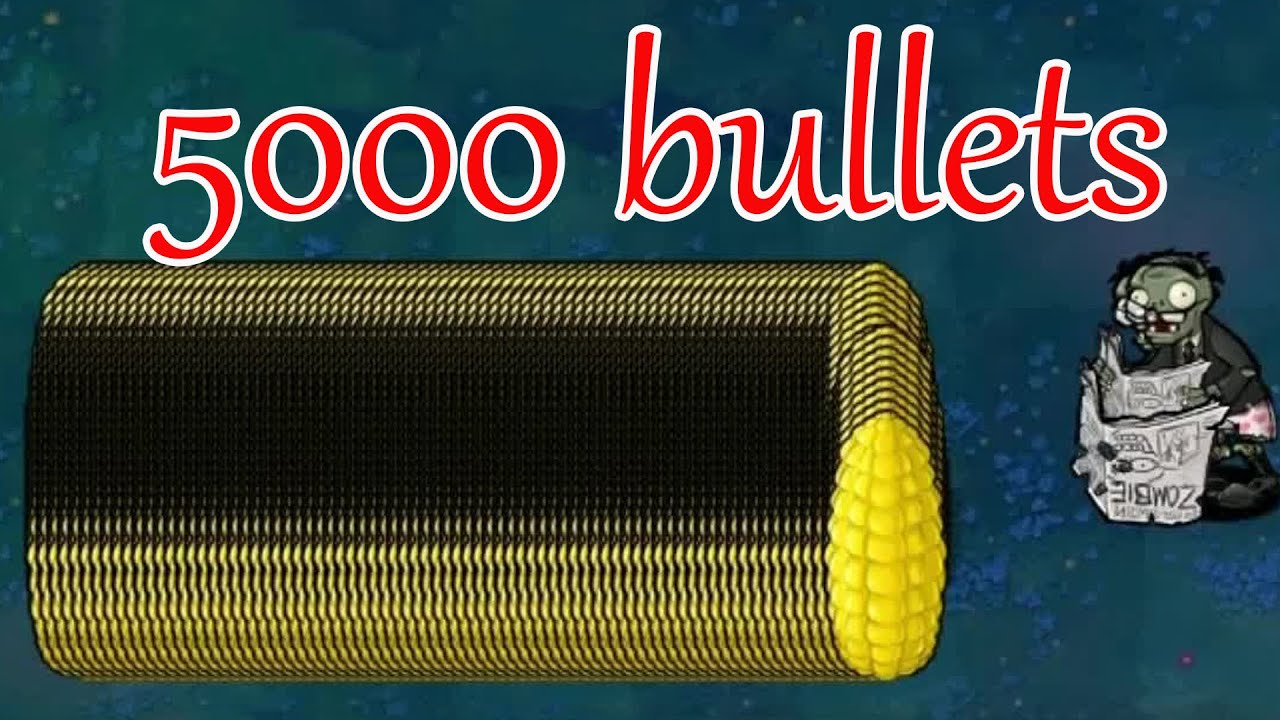 Plants vs Zombies Hack - 5,000 Bullets vs Zombies Epic Hack PvZ - YouTube