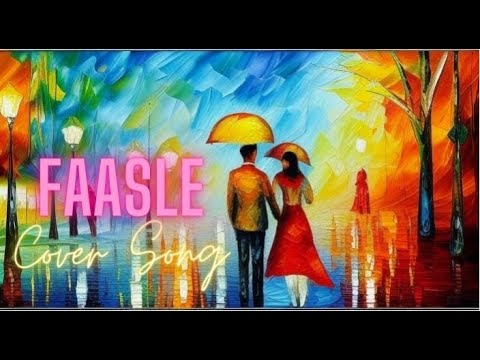 Faasle | Aditya Rikhari | Cover Song. - YouTube