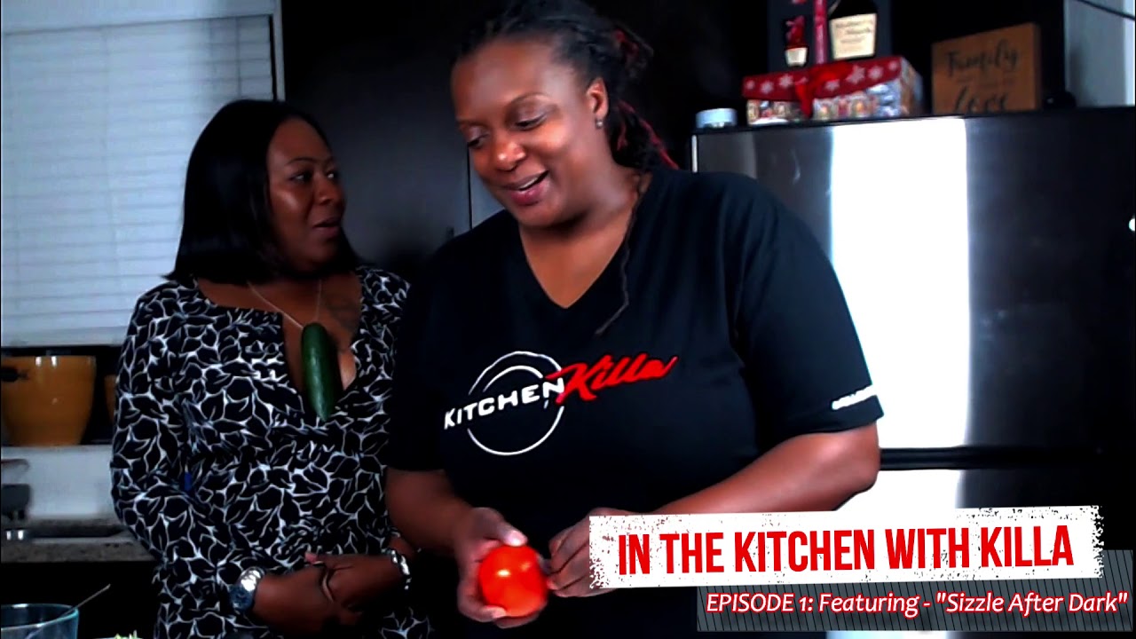 Episode 1: In The Kitchen with Killa featuring Sizzle - YouTube