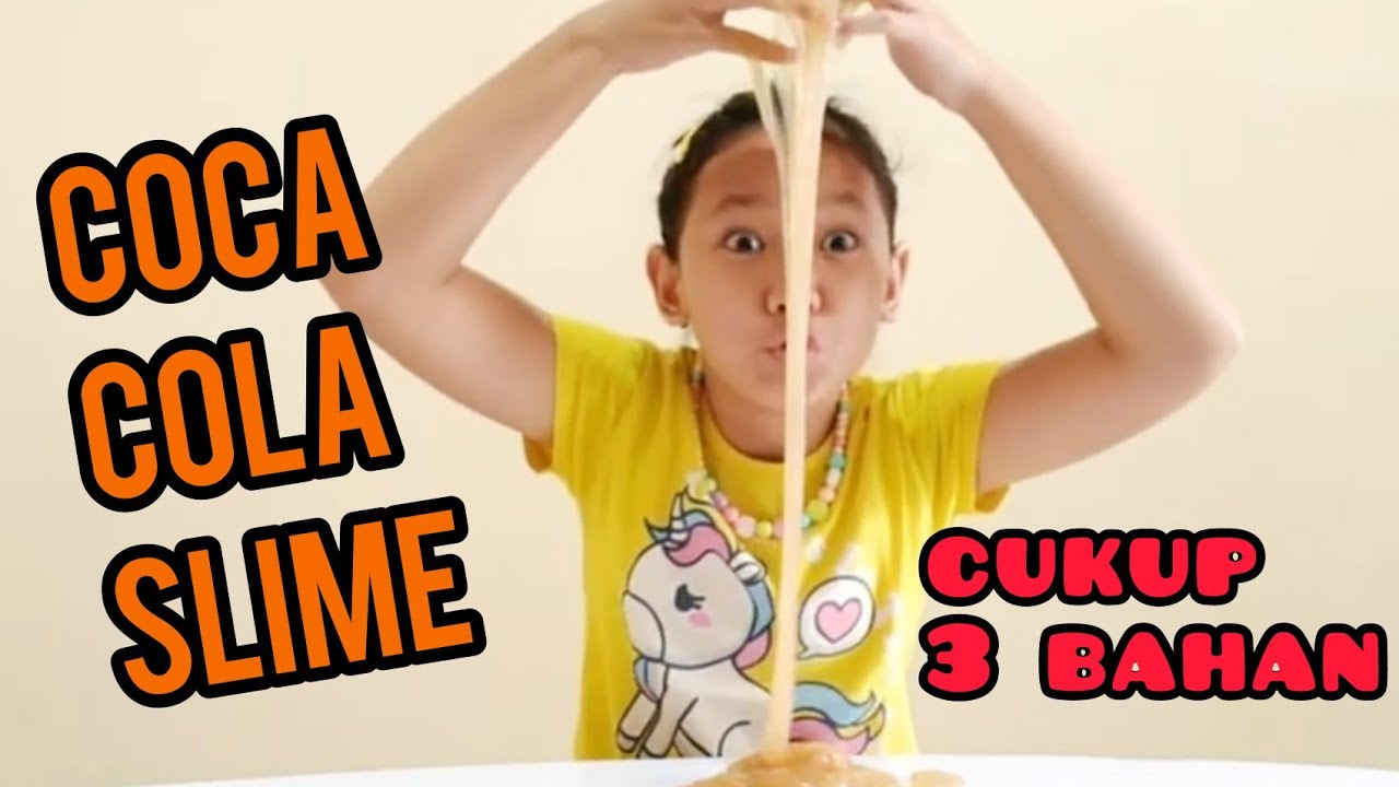 cara membuat coca cola slime dengan 3 bahan saja - YouTube