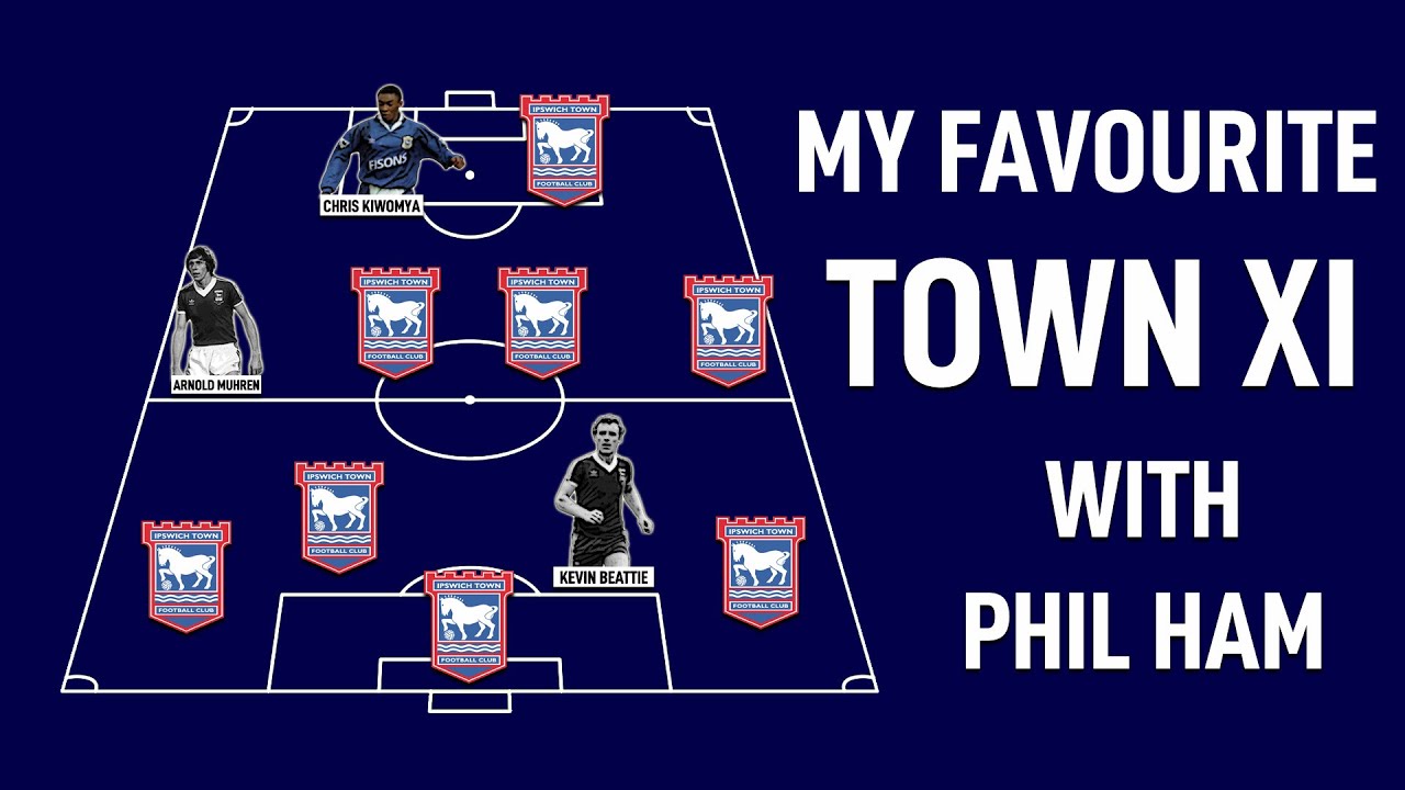 KOA special: My Favourite Ipswich Town XI with Phil Ham - YouTube
