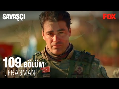 Savaşçı 109. Bölüm 1. Fragmanı | FİNAL