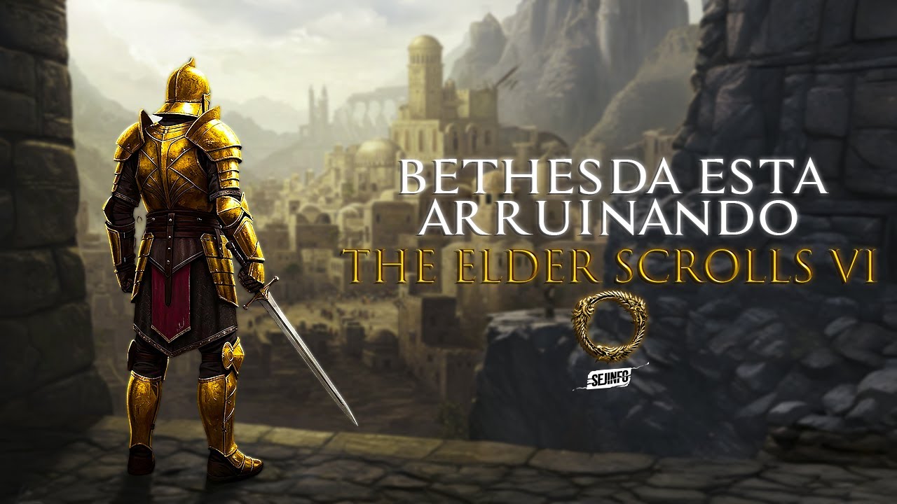 Bethesda arruinará The Elder Scrolls 6 (VI) - YouTube