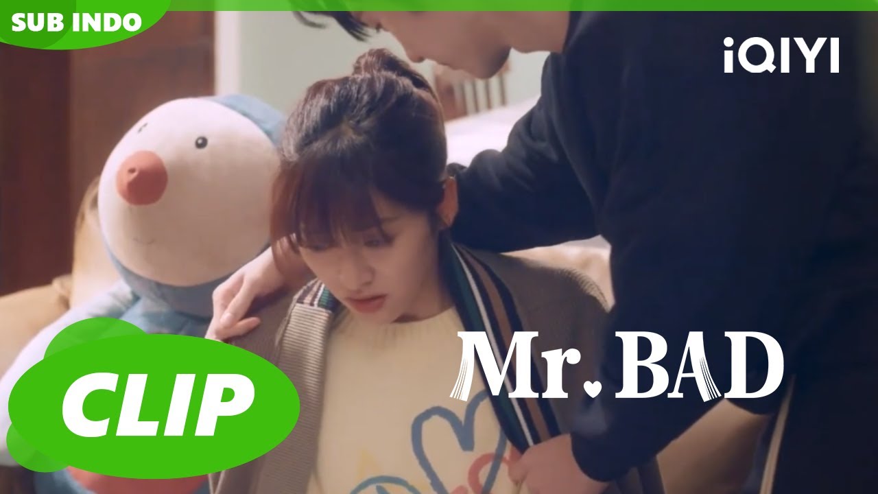 Nan Xing Terkejut dengan Cara Peduli Wudi | Mr.BAD | Clip | EP13 ...
