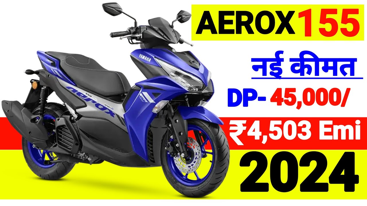 2024 Yamaha Aerox 155 Version S Smart key।On Road price। Aerox 155 S ...