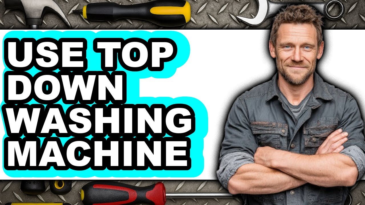 How to Use Top Down Washing Machine (Updated 2025) - YouTube