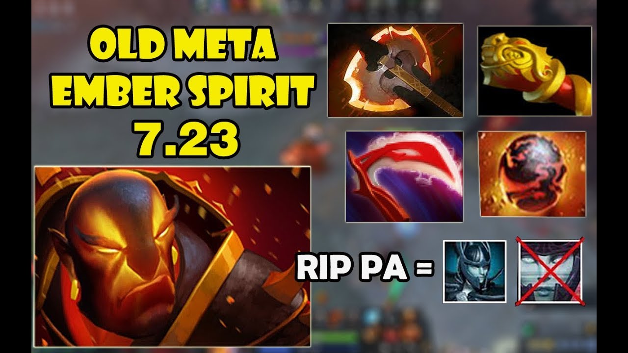 OLD EMBER IS BACK !! - EMBER SIPIRIT 7.23 PHYSICAL DAMAGE BUILD || DOTA ...