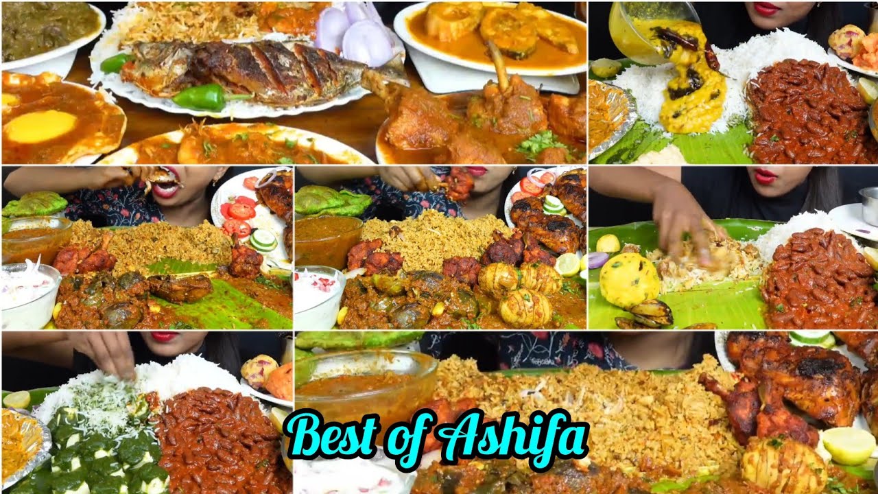 Best of Ashifa | Eating Huge Indian Food| Mukbang| Big Bites ...