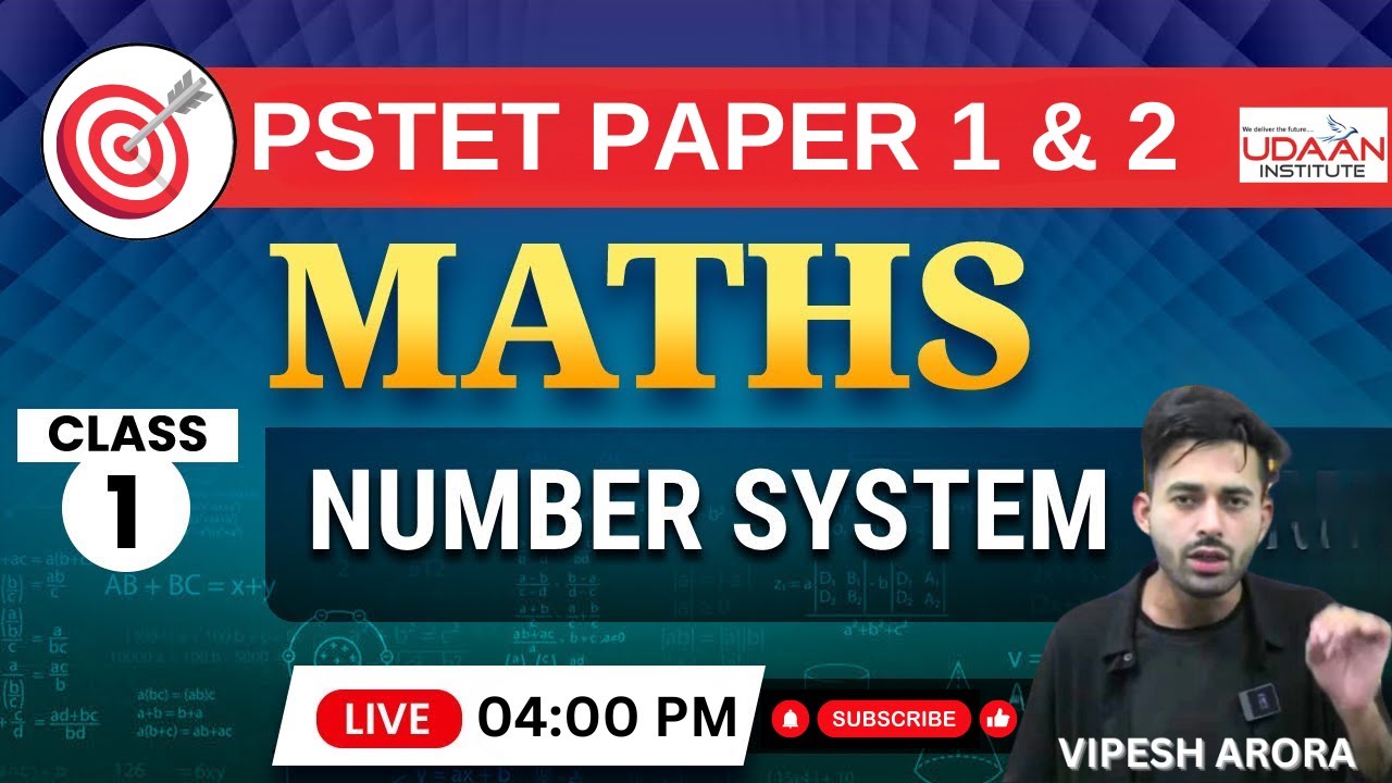 NUMBER SYSTEM (CLASS-1) BY VIPESH SIR | PSTET PAPER 1 & PAPER 2 - YouTube