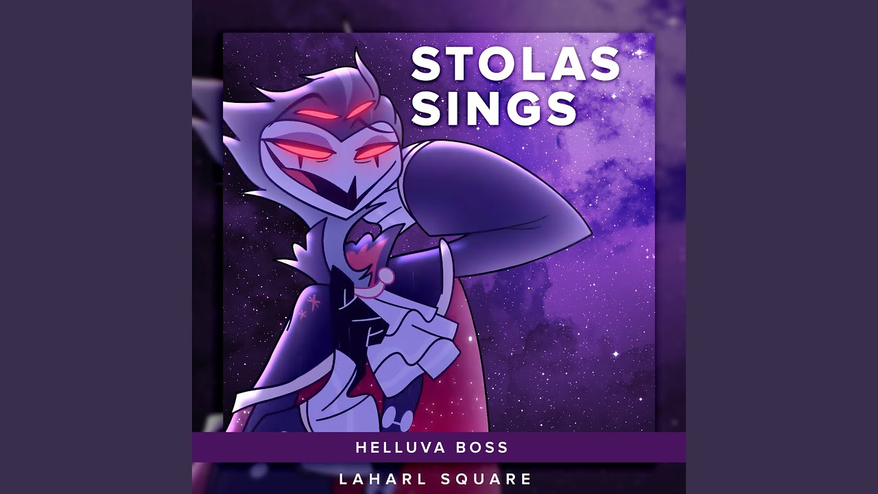 Stolas Sings (From "Helluva Boss") - YouTube Music