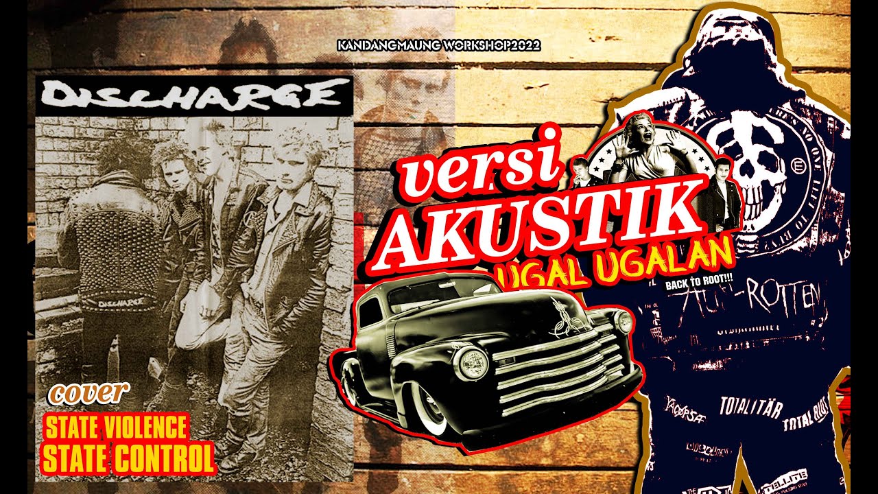DISCHARGE - STATE VIOLENCE STATE CONTROL (COVER) || AKUSTIK UGAL-UGALAN ...