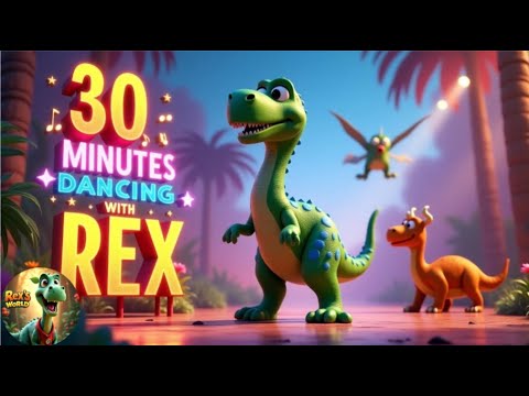 🦕 Dance & Sing with Rex! 🎶 | 20 Minutes of Fun & Learning for Kids ...