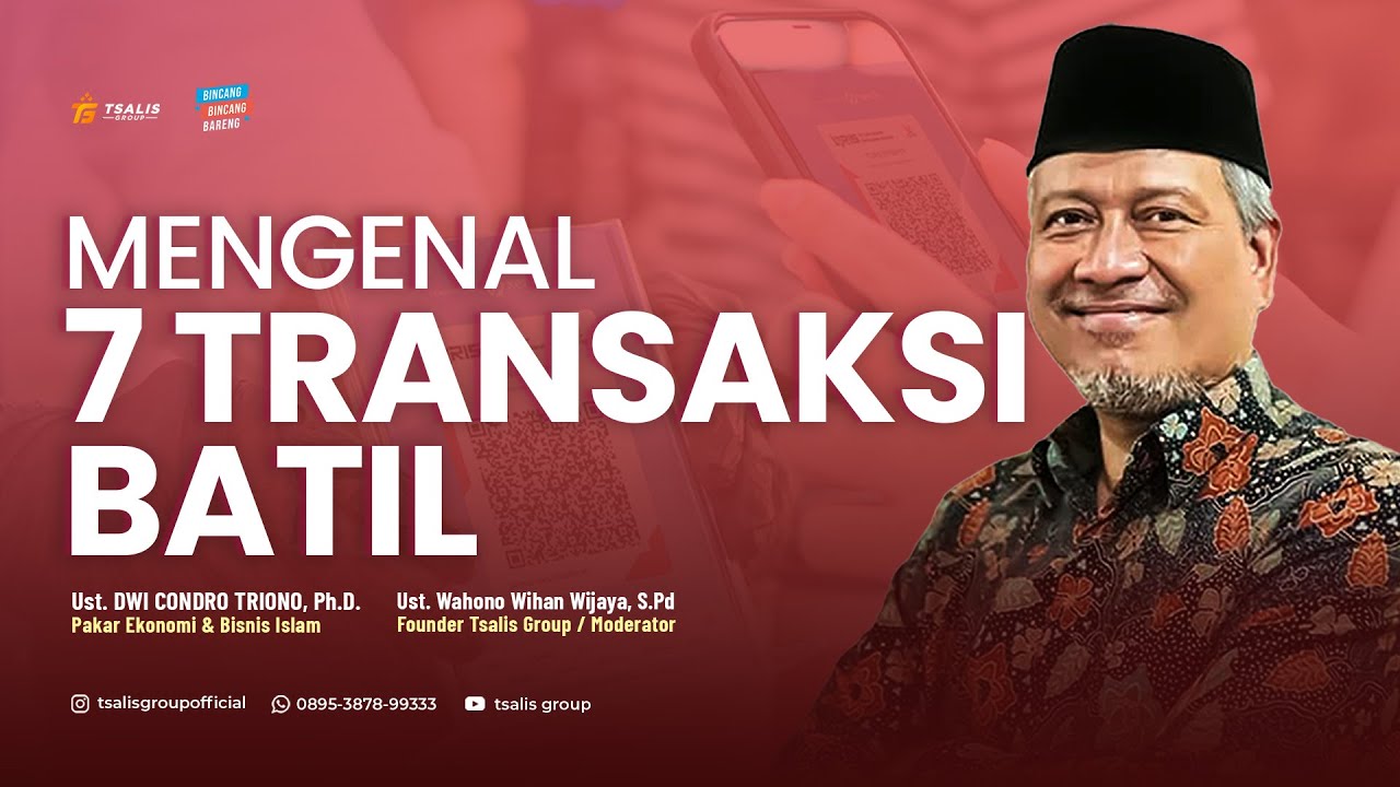 MENGENAL 7 TRANSAKSI BATIL - Ust. Dwi Condro Triono - YouTube