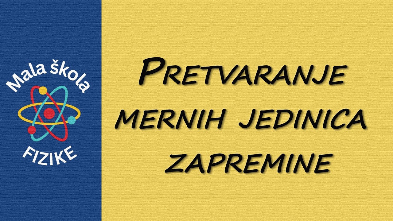 fizika-zapremina-pretvaranje-mernih-jedinica-youtube