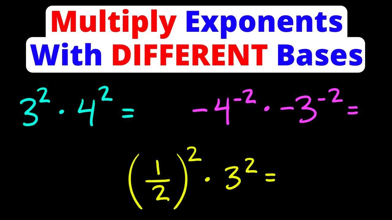 Multiplying Exponents Powers With DIFFERENT Bases Eat Pi YouTube