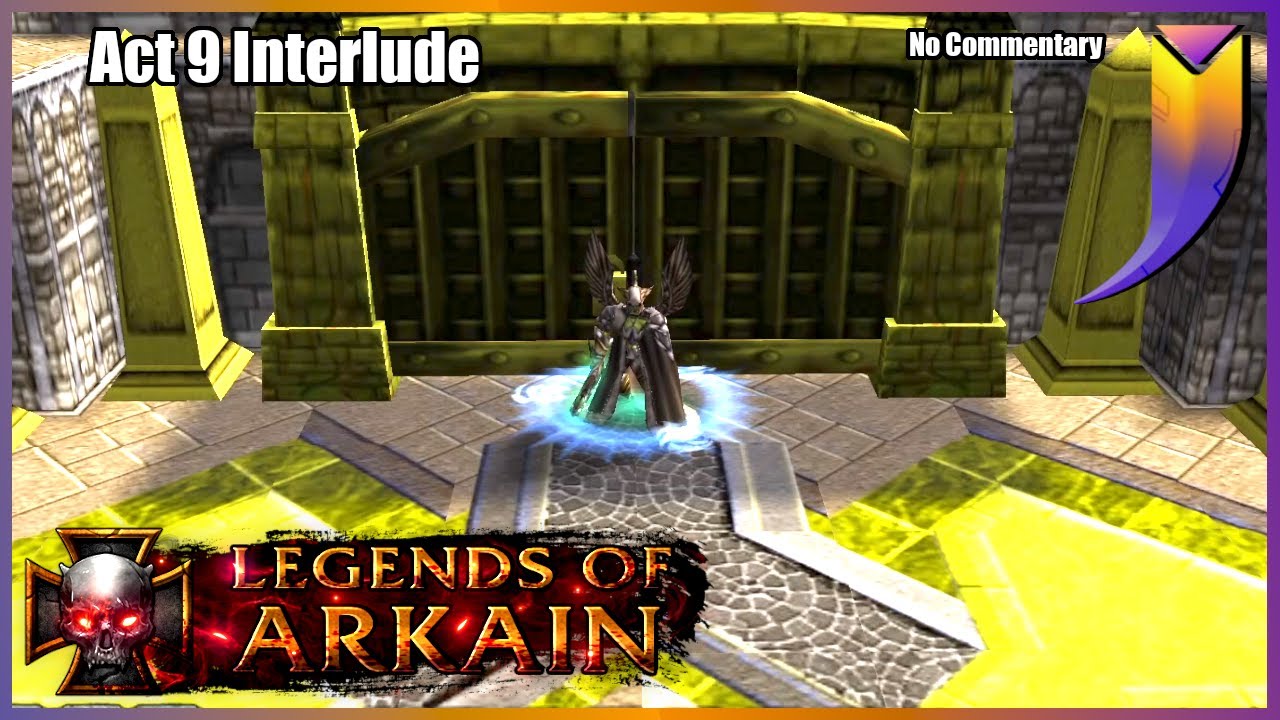 The Legends of Arkain: The True Story 9.X - The Golden Truth - YouTube