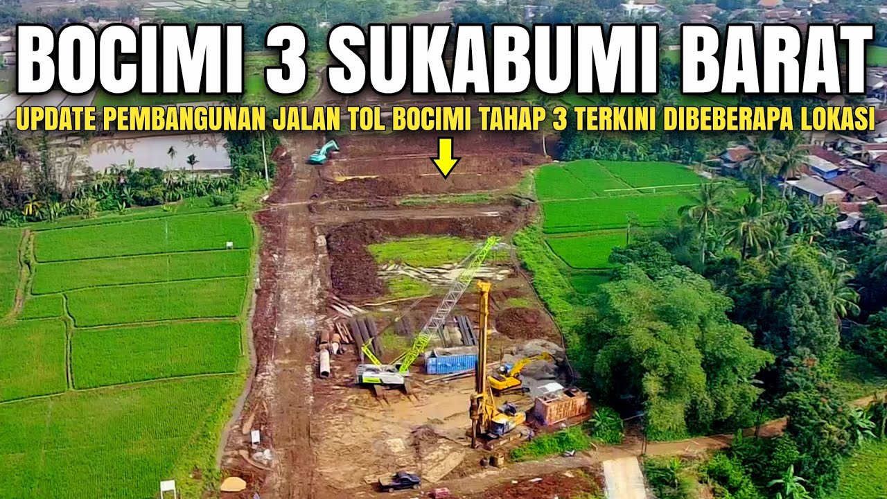 Update Pembangunan Tol Bocimi Tahap 3 Terkini Di Beberapa Lokasi ...