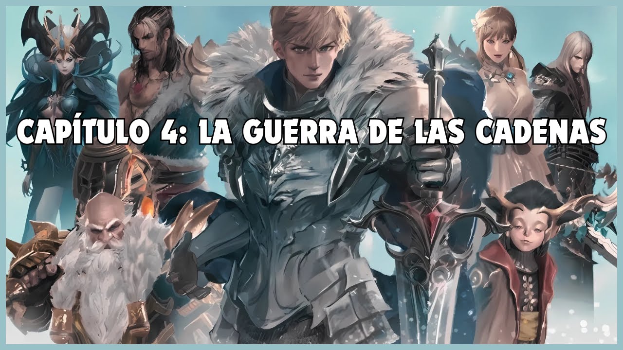 Lore Lost Ark: Capítulo 4: "La Guerra De Las Cadenas". - YouTube