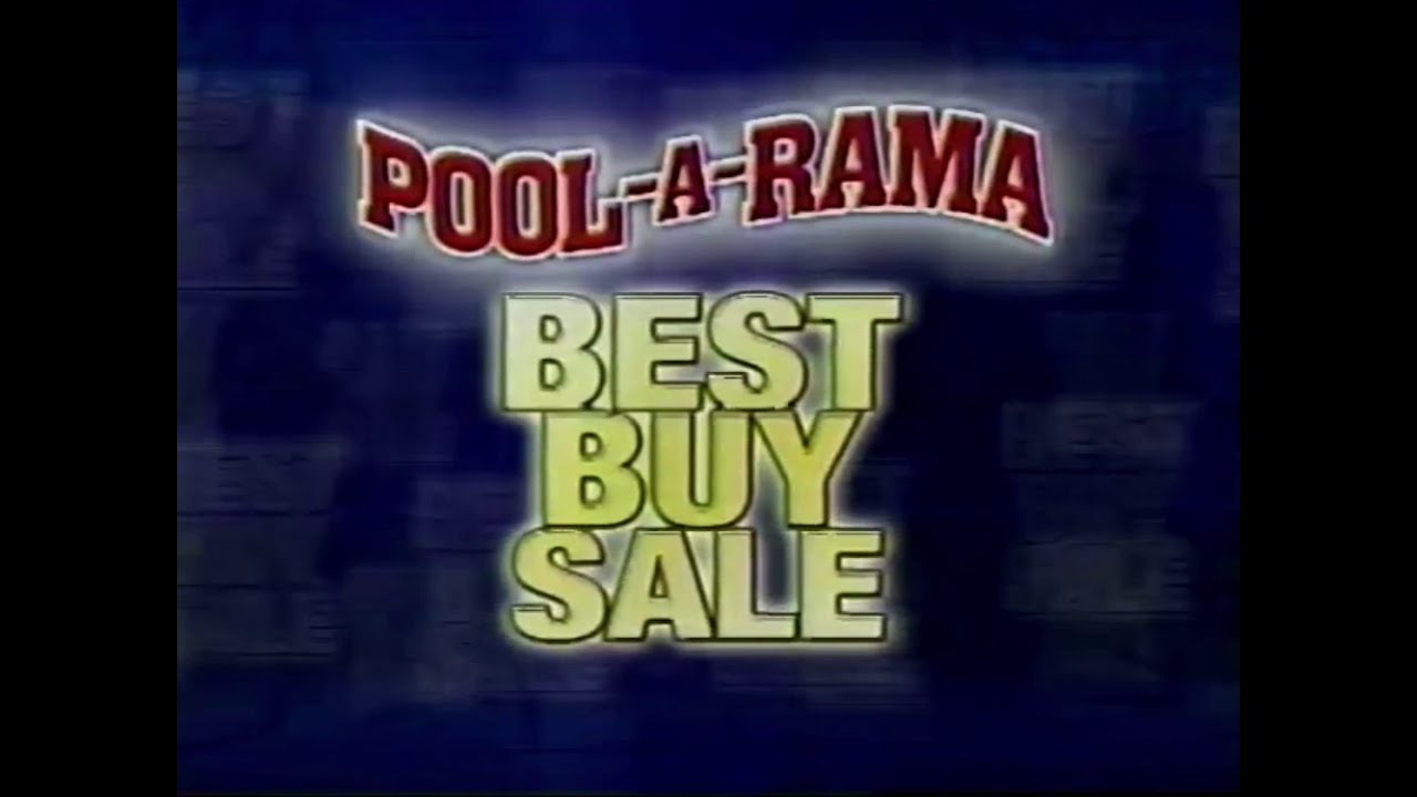 Pool-A-Rama Commercial - Best Buy Sale (2003) - YouTube