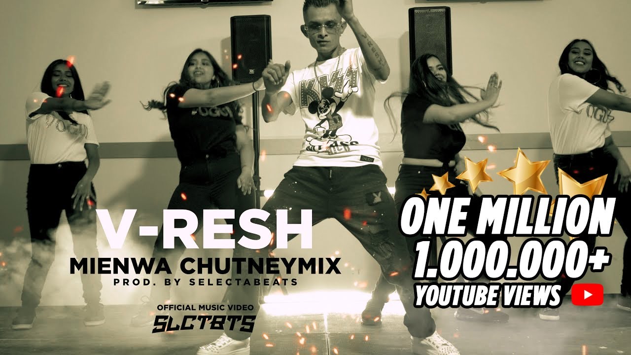 V-RESH | MIENWA CHUTNEYMIX - PROD. BY SLCTBTS (OFFICIAL MUSICVIDEO) - YouTube