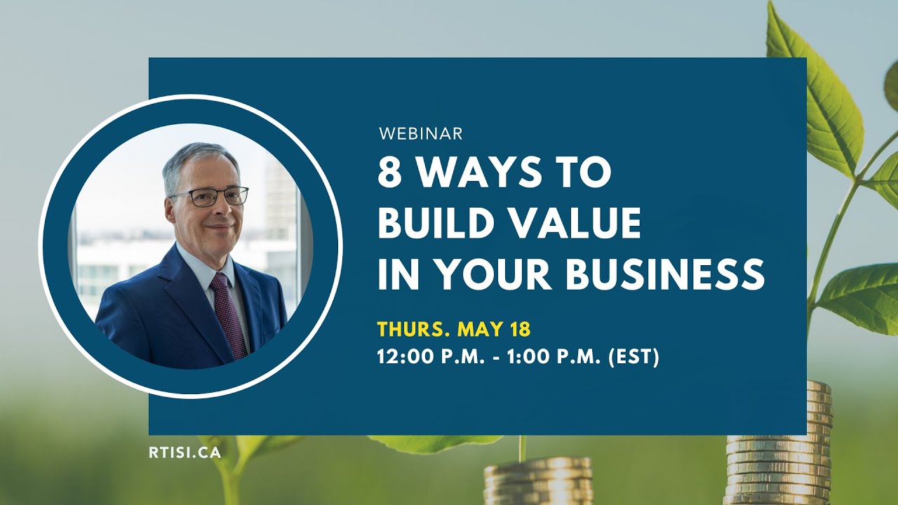 8 Ways to Build Value in your Business - YouTube