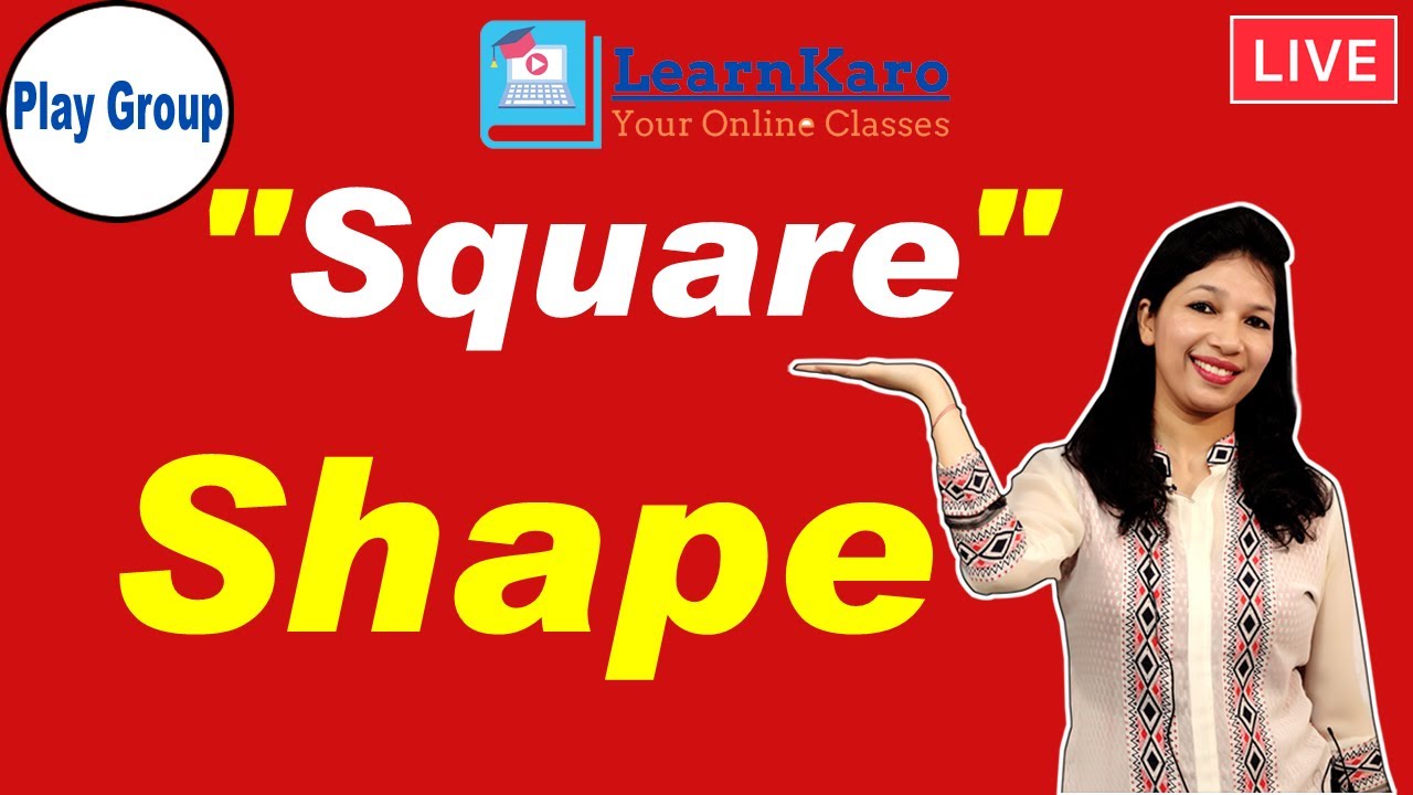 "Square" Shape For Kids | Play Group and Nursery - YouTube