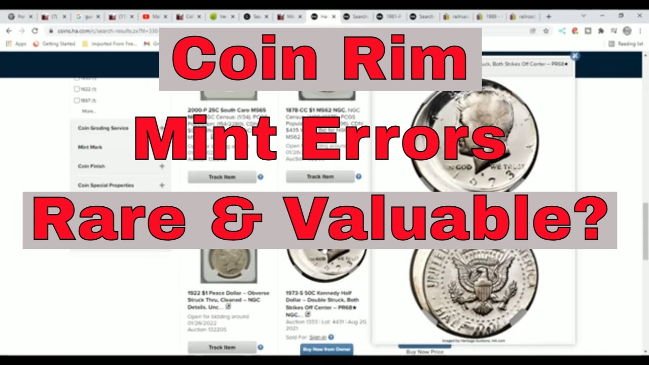 Rare? Coin Rim Errors - Raised Rims - Railroad Rim - Thick Rim - Miss ...
