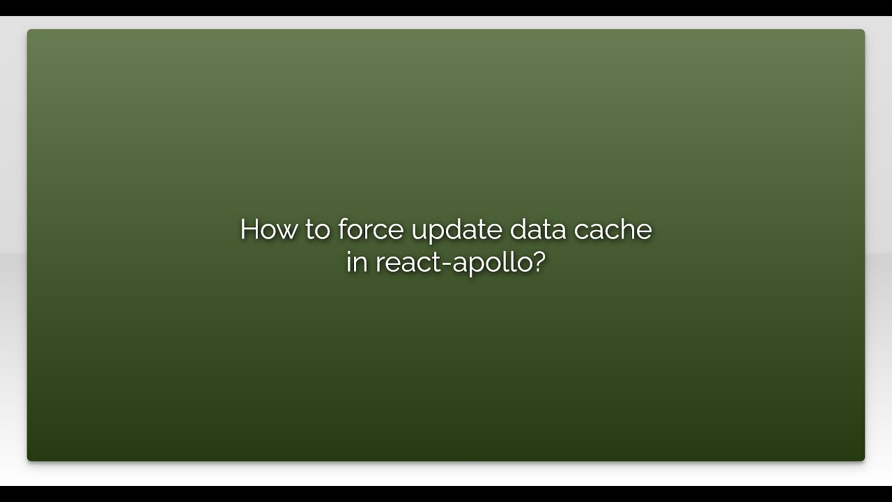 How to force update data cache in react-apollo? - YouTube