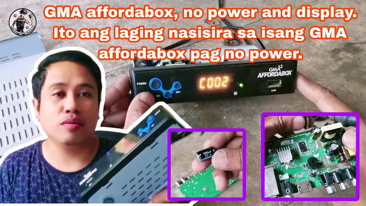 Gma affordabox, no power and display. Ito ang laging nasisira sa isang ...
