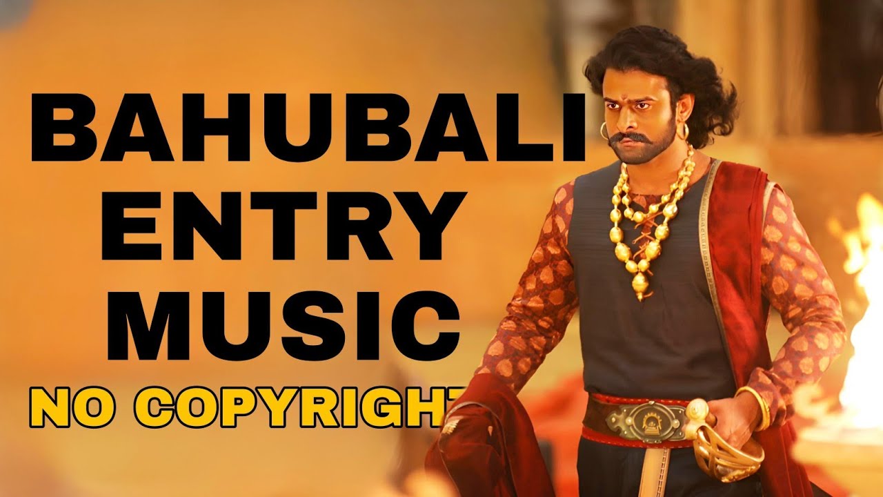 Bahubali Entry Background Music (No copyright ) South Indian background ...